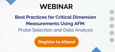 Asylum Research Webinar: Best Practices for Critical Dimension ...